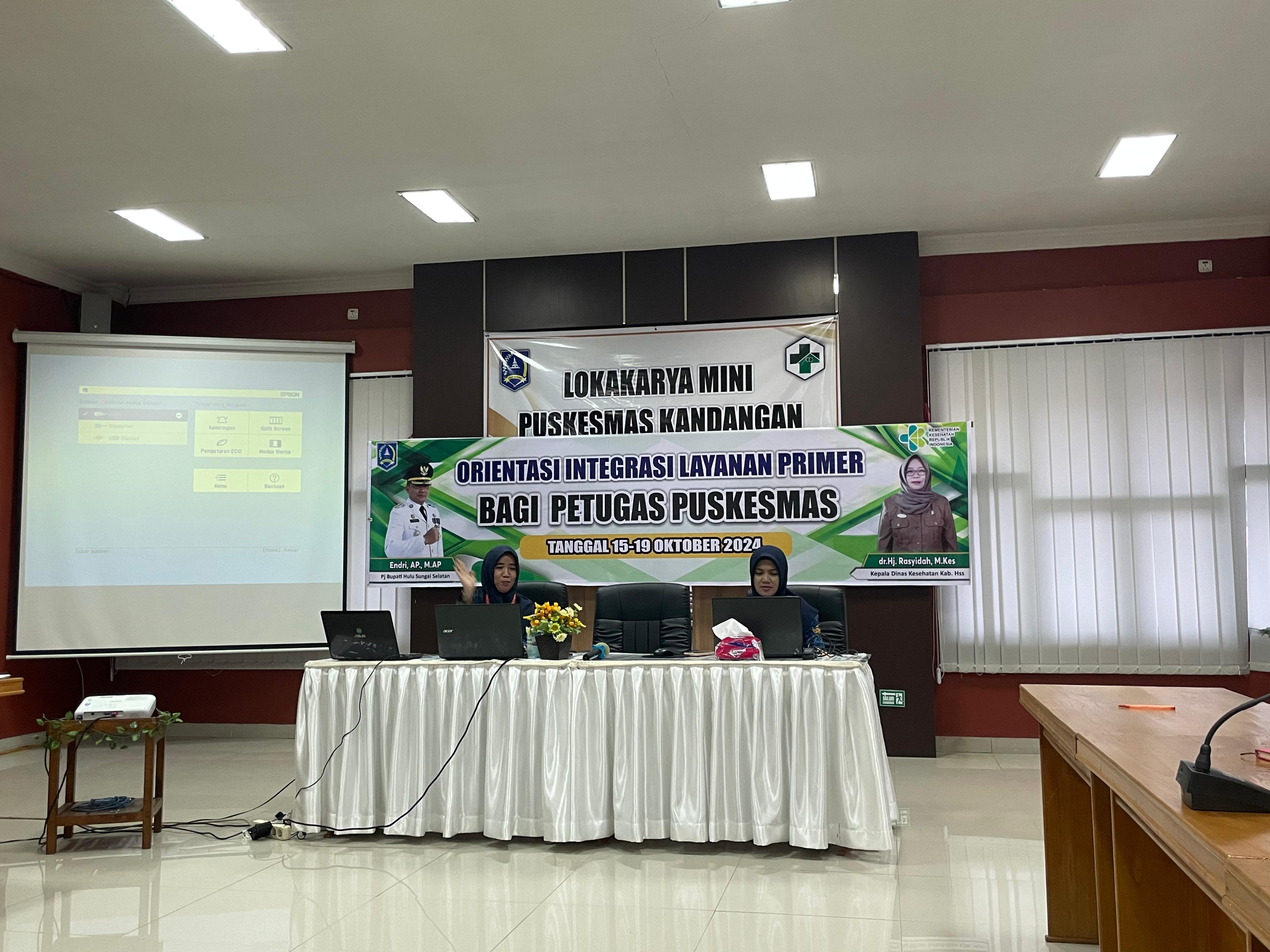 Orientasi terkait Integrasi Layanan Primer (ILP) bagi Petugas Puskesmas ...